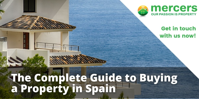 The Complete Guide to Buying a Property in Spain | Mercers Property Spain