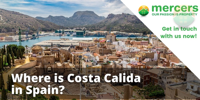 Where is Costa Calida in Spain? | Mercers Property Spain